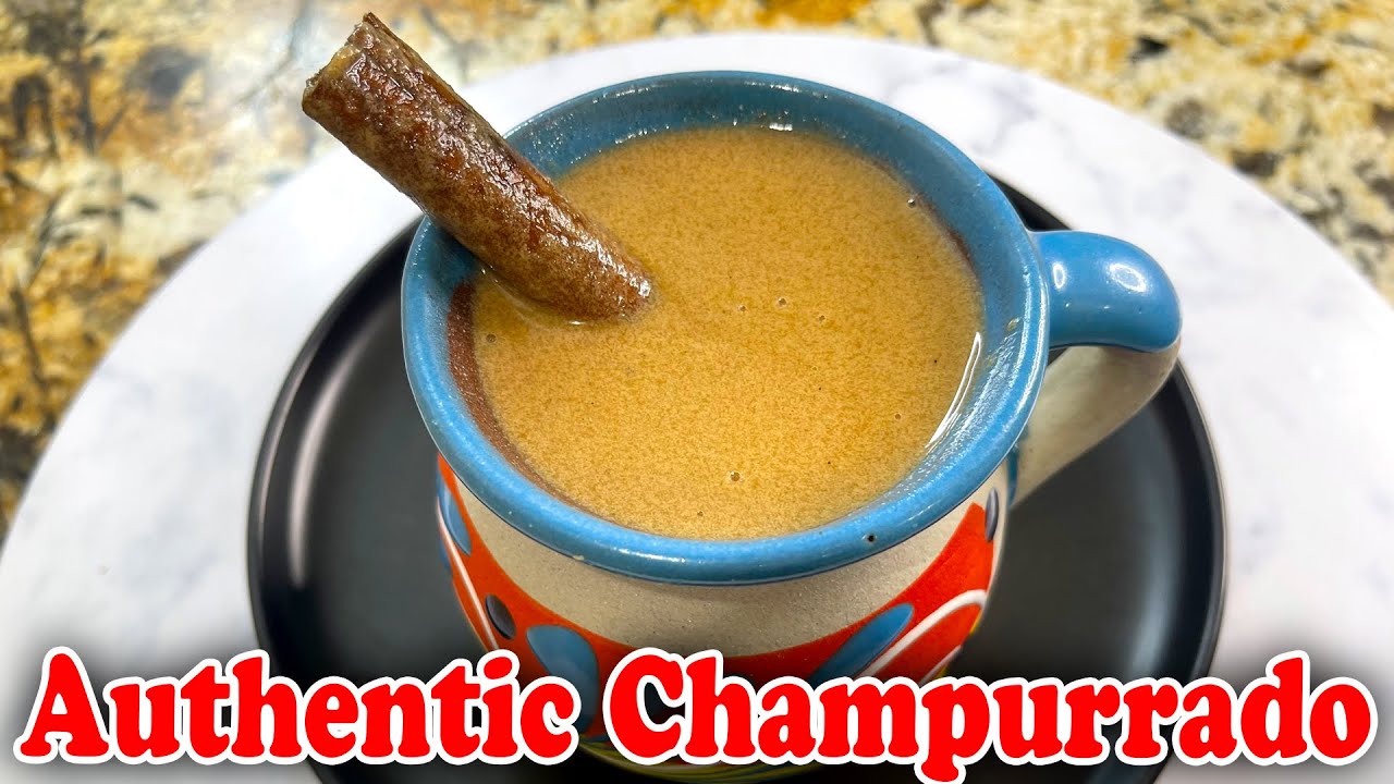 Authentic Champurrado Recipe | Holiday Recipes - YouTube