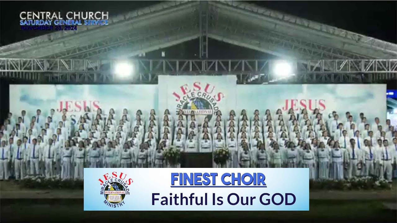 JMCIM | Faithful Is Our GOD | Finest Choir | November 23, 2024 - YouTube