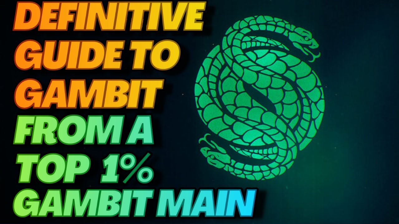 Top .1% Gambit Players Tips For You To Get Better At The Mode! (2025 ...