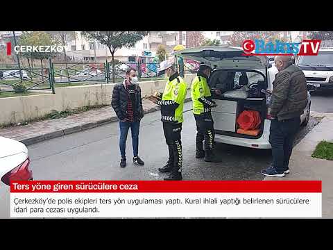 Ters yöne giren sürücülere ceza