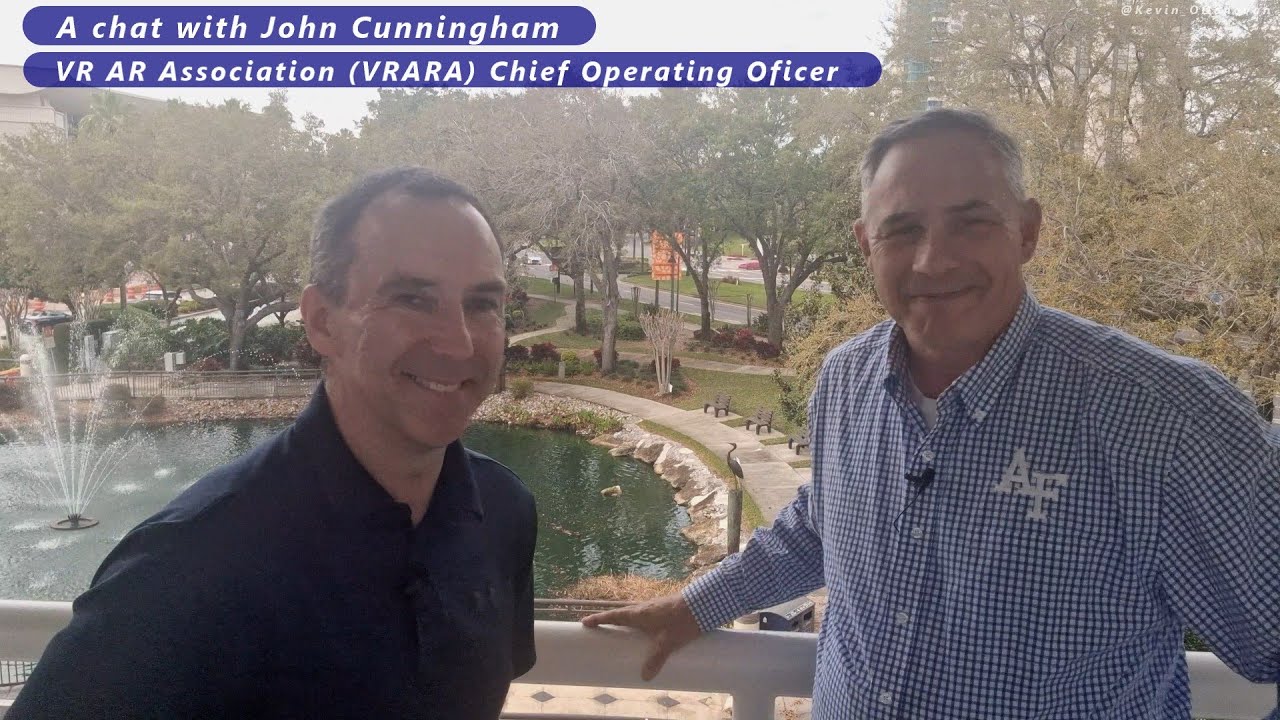 A chat with John Cunningham, VR AR Association Chief Operating Officer ...