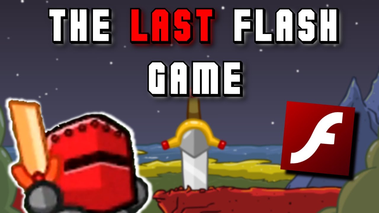 The LAST Flash Game In 2022.. - YouTube