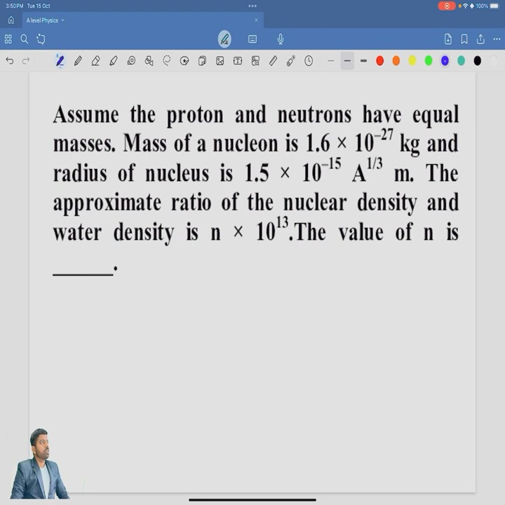 Proton and neutrons have........masses. Mass of a nucleon is . The ...