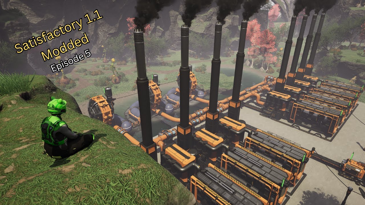 Episode 5 | Satisfactory 1.1 Modded Lets Play | Phase 2 and Coal Power ...