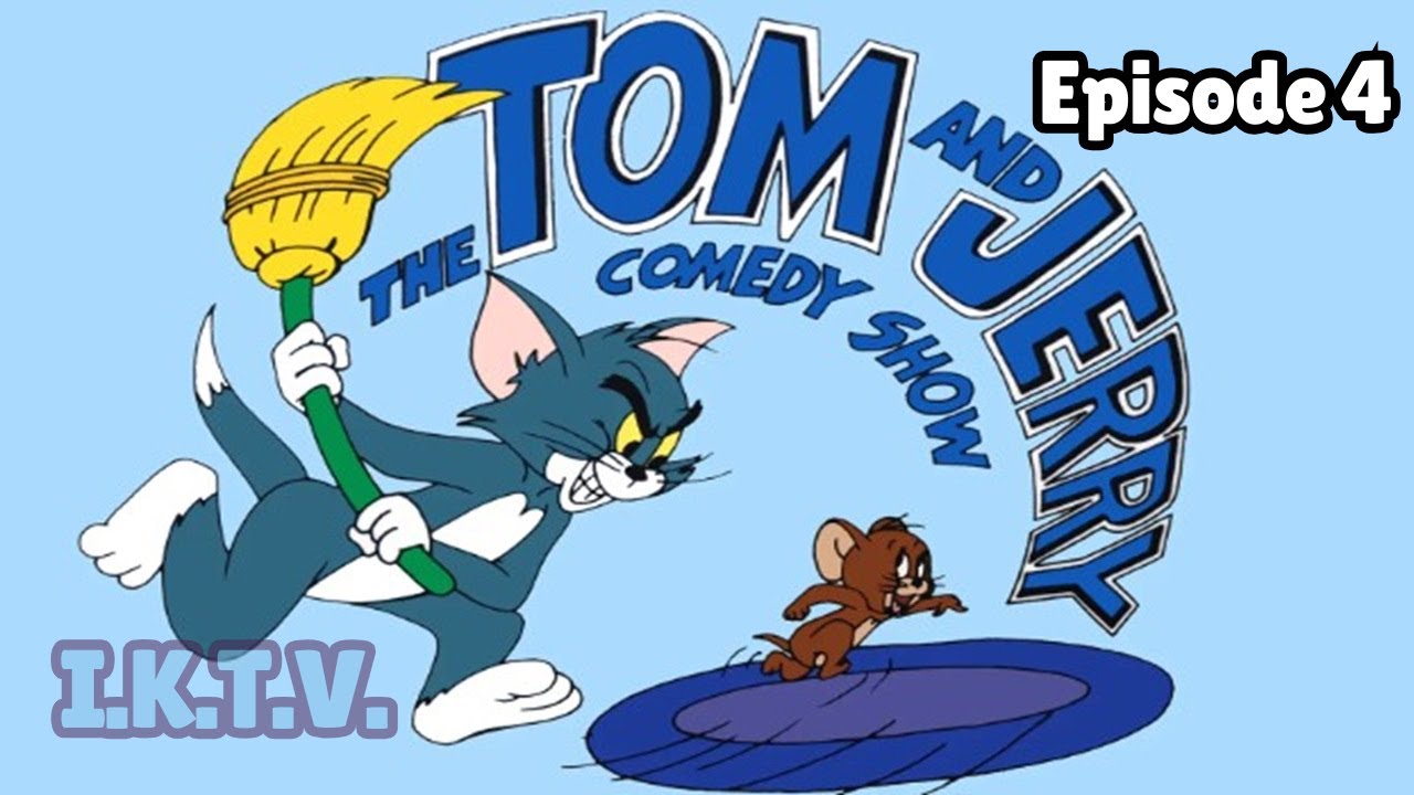 Tom and Jerry comedy show episode 4 - YouTube