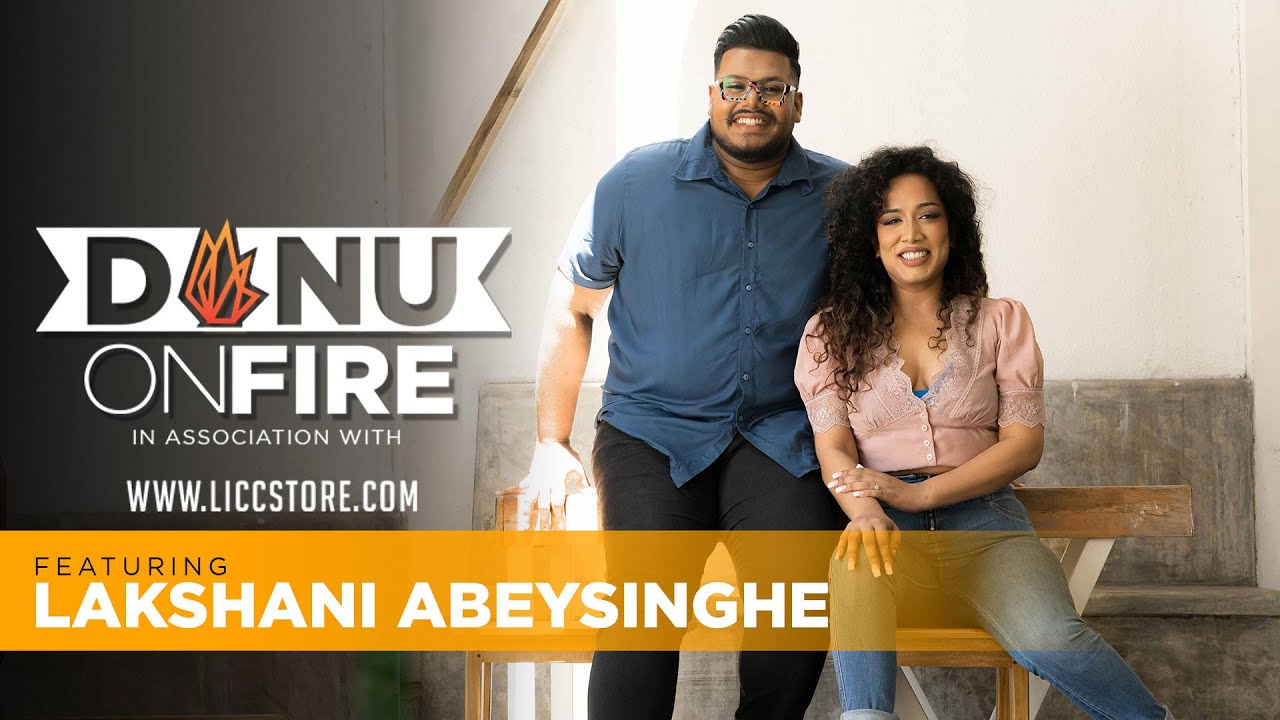Danu on Fire | Lakshani Abeysinghe - YouTube