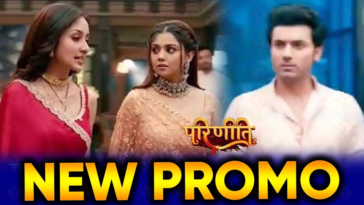 Parineeti Serial | parvati ne kiya pari hone ka khulasa, ude neeti ...
