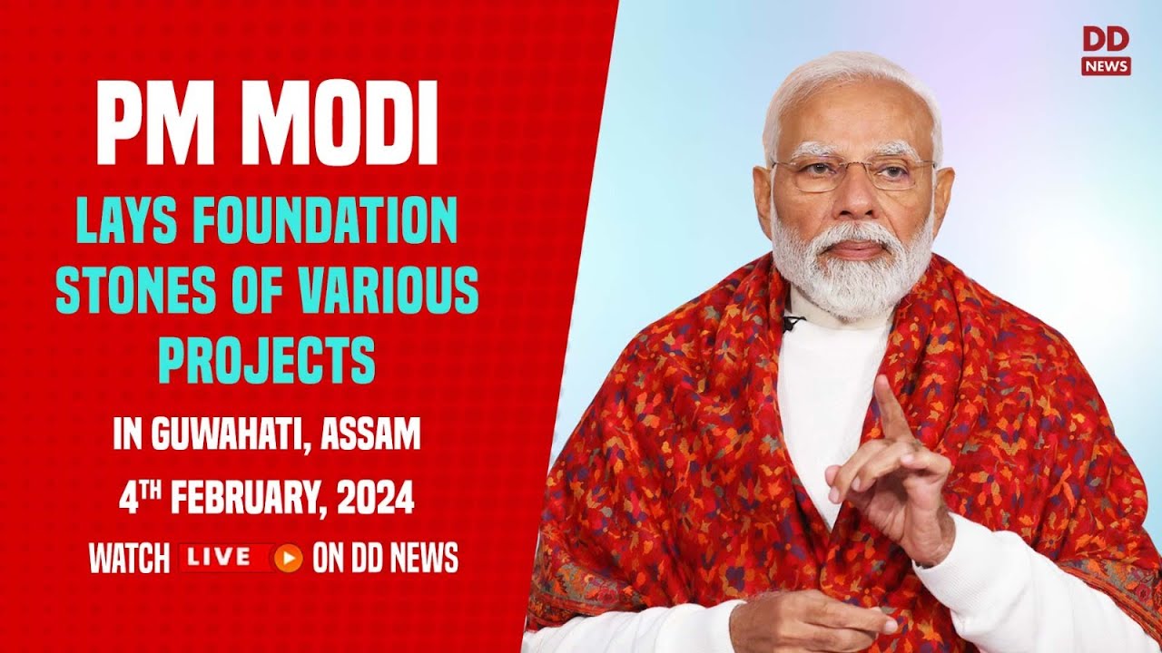 PM Narendra Modi Lays Foundation Stones Of Various Projects In Guwahati ...