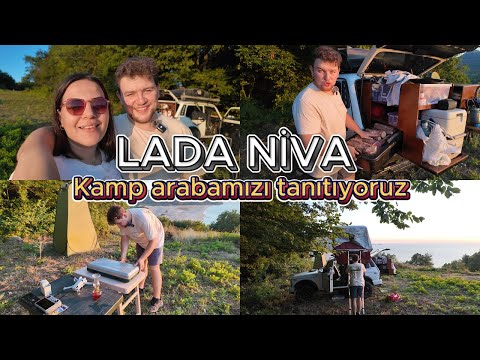 LADA NİVA KAMP ARABAMIZI TANITIYORUZ