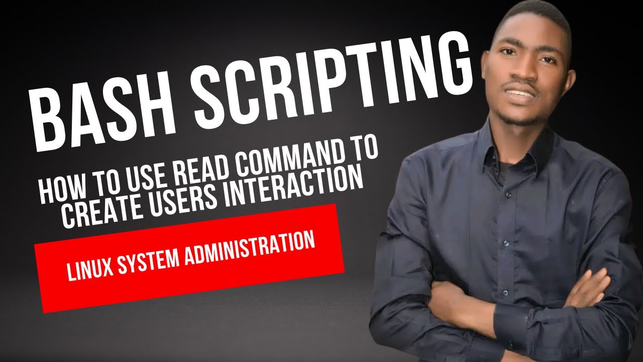 Learn User Interaction in Linux | Bash Scripting for Beginners - YouTube