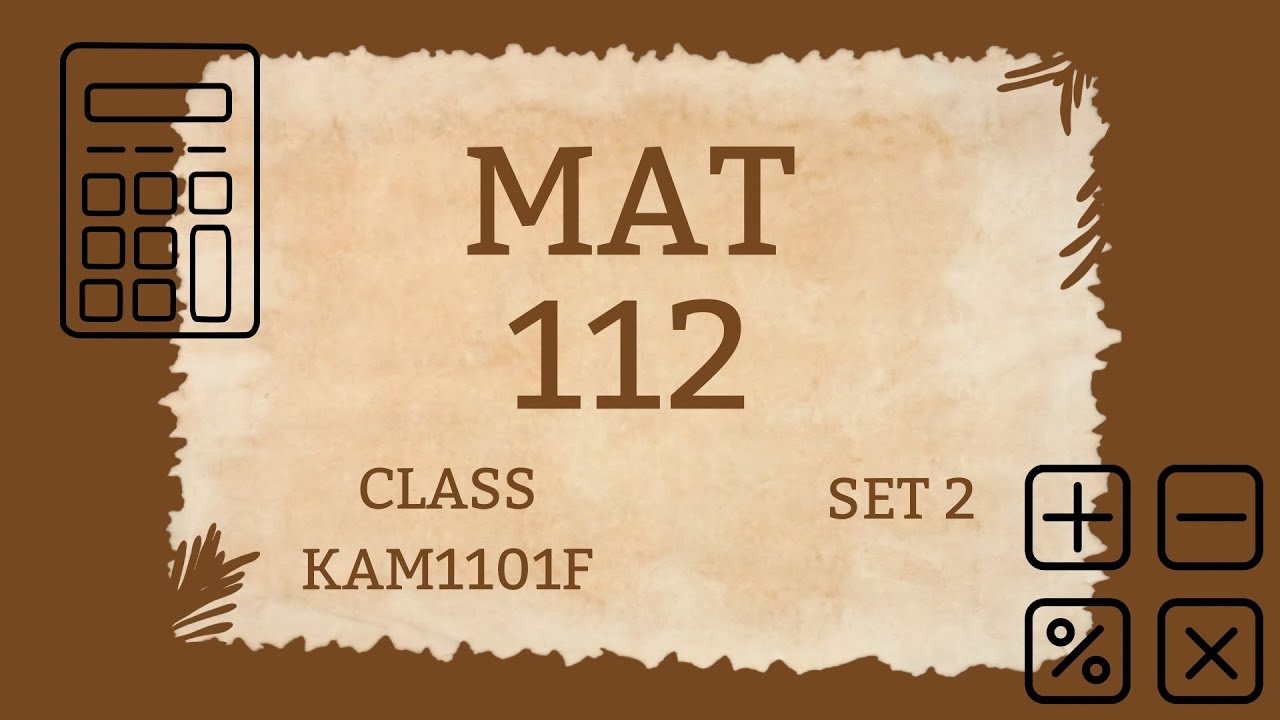 MAT 112 SET 2 - YouTube