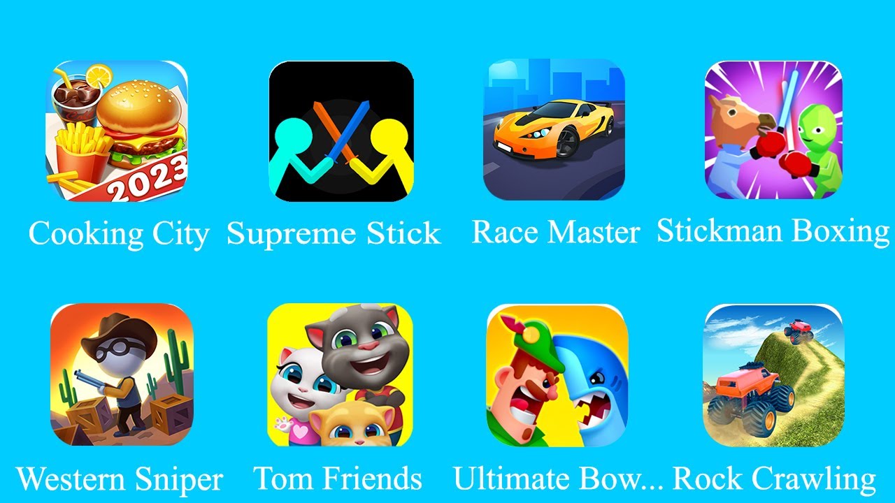Cooking City, Supreme Stick, Race Master, Stickman Boxing, Western ...