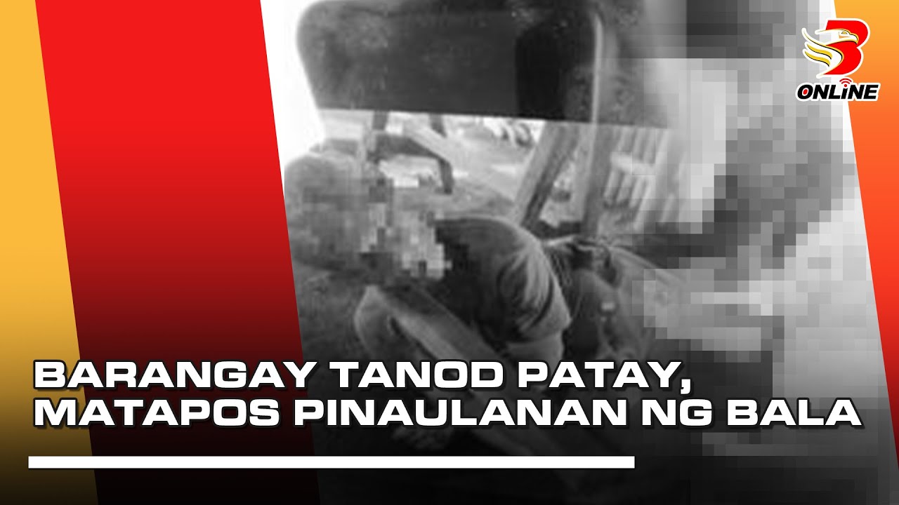 1 barangay tanod patay! matapos pinaulanan ng bala - YouTube