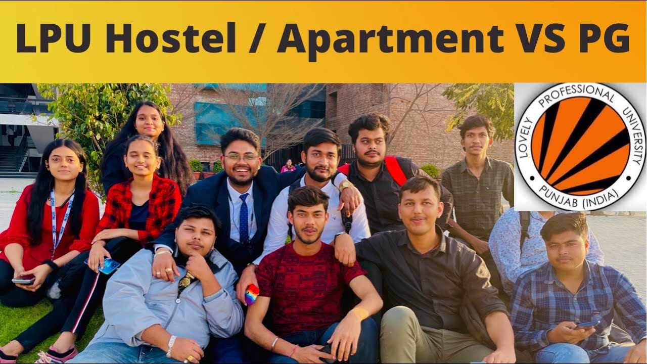 Honest Lpu Hostel Appartment Vs Pg Review Facilities Safety