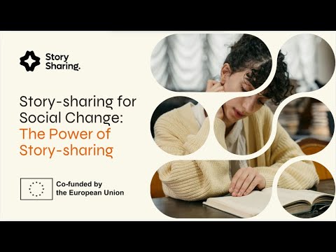 Story-sharing for Social Change: The Power of Story-sharing - YouTube