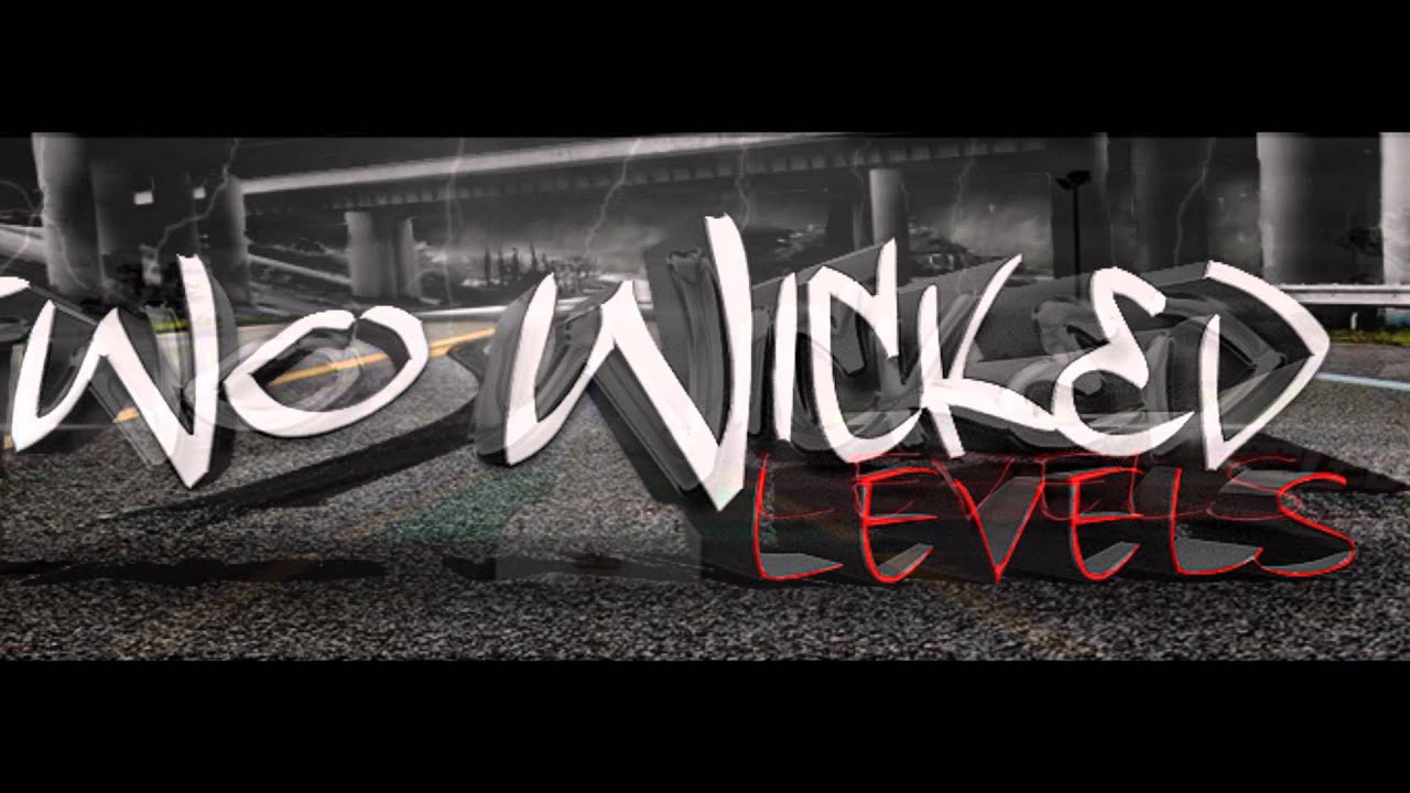 Two Wicked Levels- J.Bravo - YouTube