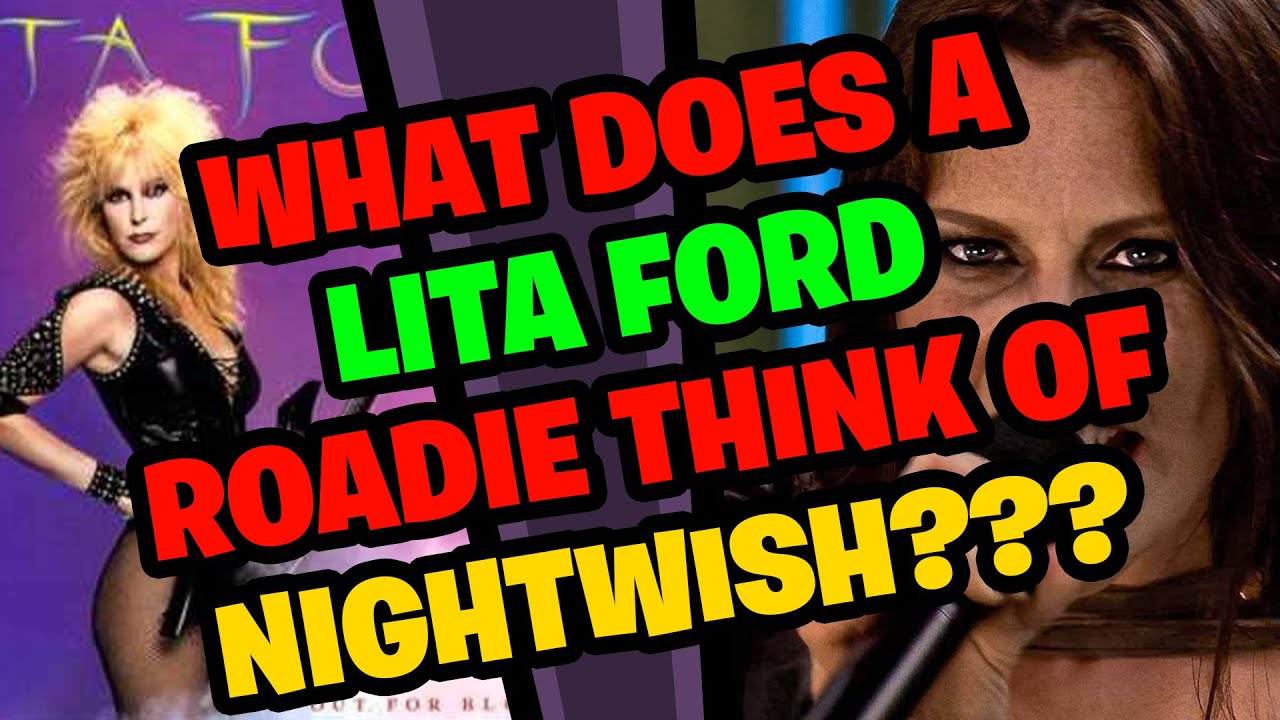What does a Lita Ford Roadie think of Nightwish Last Ride Of The Day ...