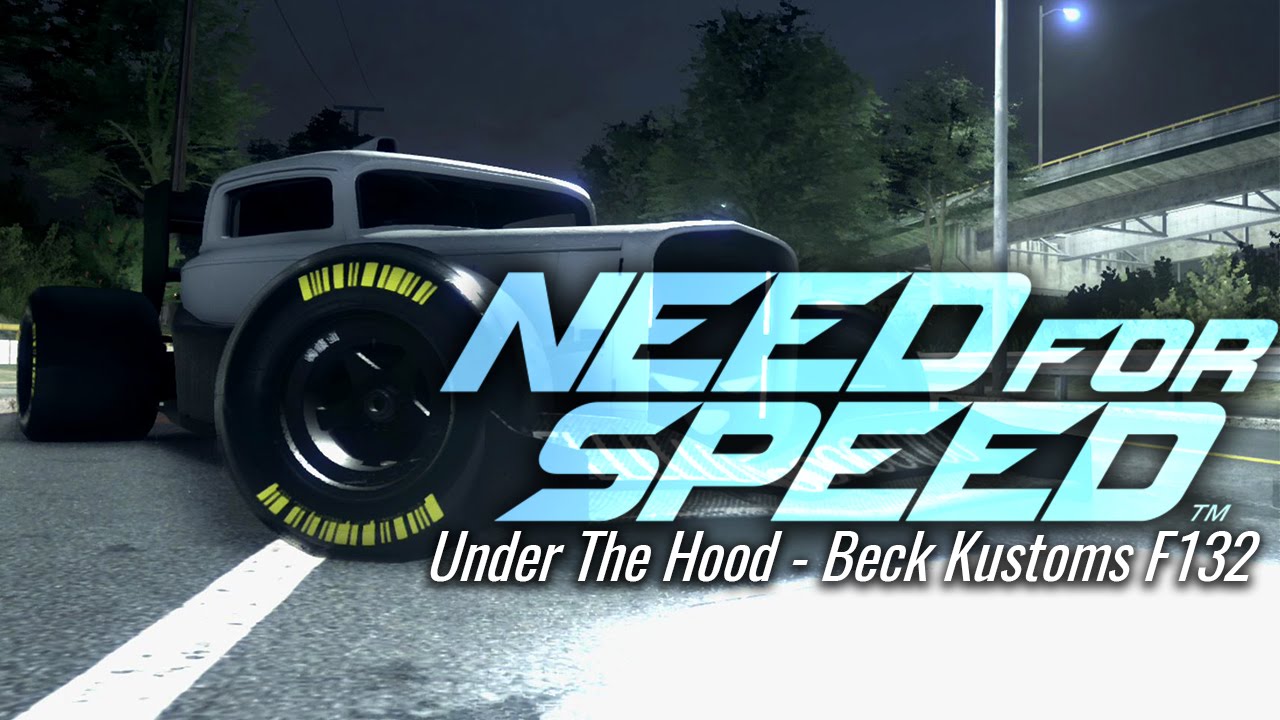NFS 2015 Under The Hood - Beck Kustoms F132 Showcase - YouTube