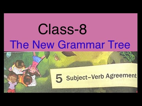 Subject: Verb Agreement The New grammar Tree/Class-8/ Answers and ...
