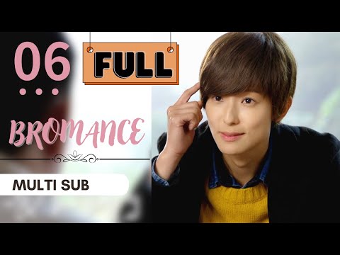 【FULL Version】Bromance  | EP06 | 愛上哥們 | Cross-dressing | Taiwanese Drama | Studio886