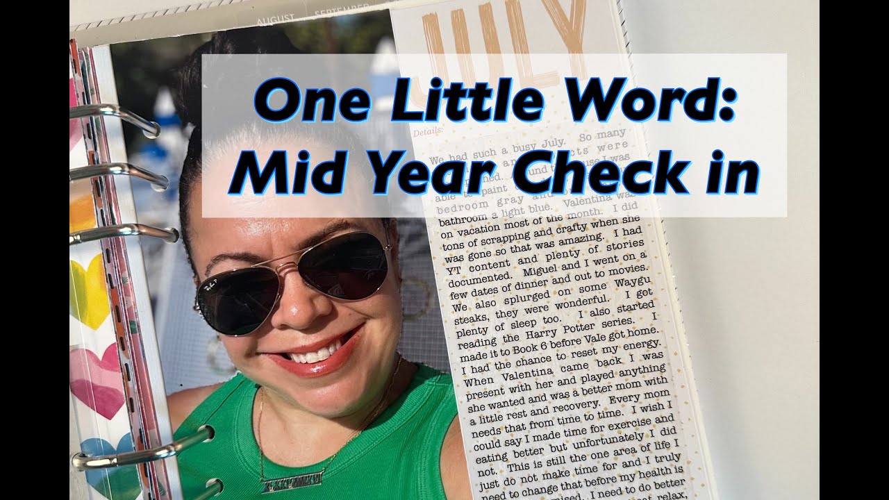 One Little Word: Mid Year Check In - YouTube