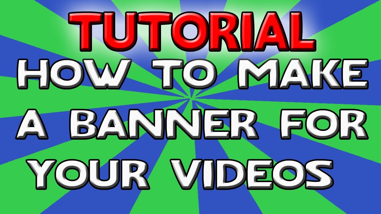 How To Make A Banner For Your Videos with Photoshop - YouTube