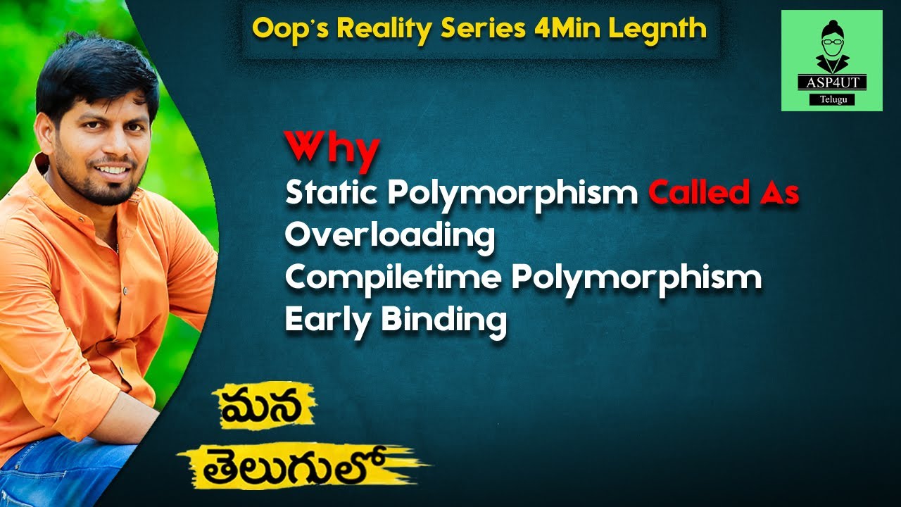 Static Polymorphism | Overloading | Compile Time Polymorphism | Early Biding Explained in Telugu ...