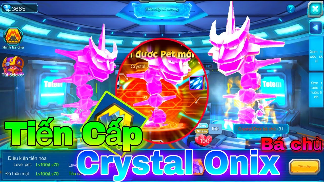 Poke Đại Chiến | Tiến Cấp Crystal Onxi Bá Chủ 🐍 ️|#thúcưngtruyềnkì ...