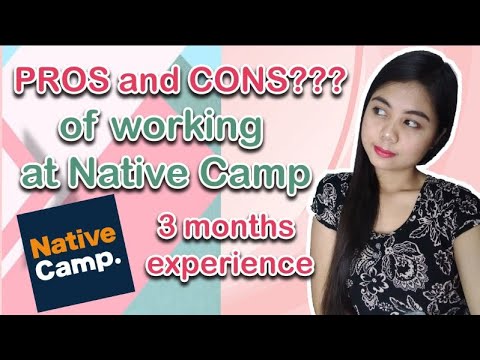 PROS AND CONS OF WORKING AT NATIVE CAMP - YouTube