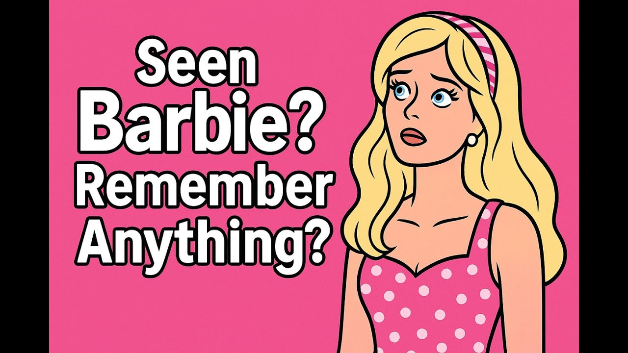 Barbie (2023) Quiz – Can You Remember the Details? - YouTube