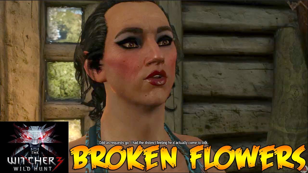 The Witcher 3 Wild Hunt - Broken Flowers Gameplay Walkthrough PC - YouTube