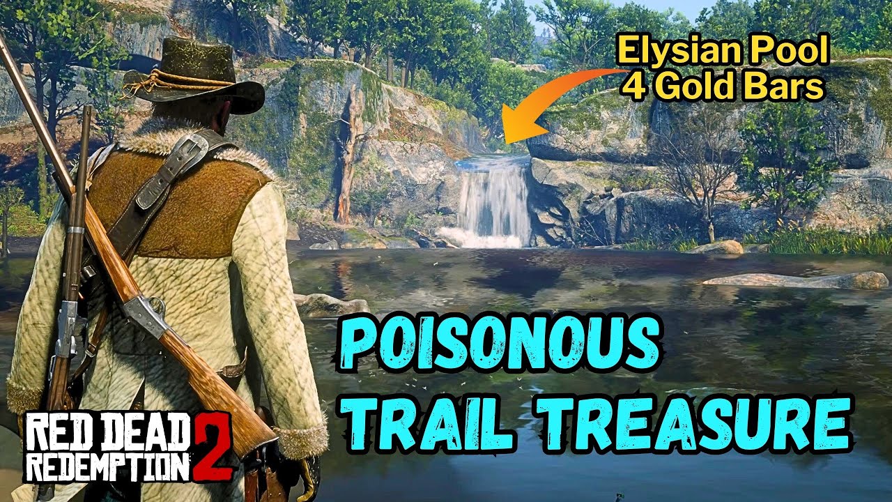 Poisonous Trail Treasure All Maps | Elysian Pool 4 Gold Bars in RDR2 ...