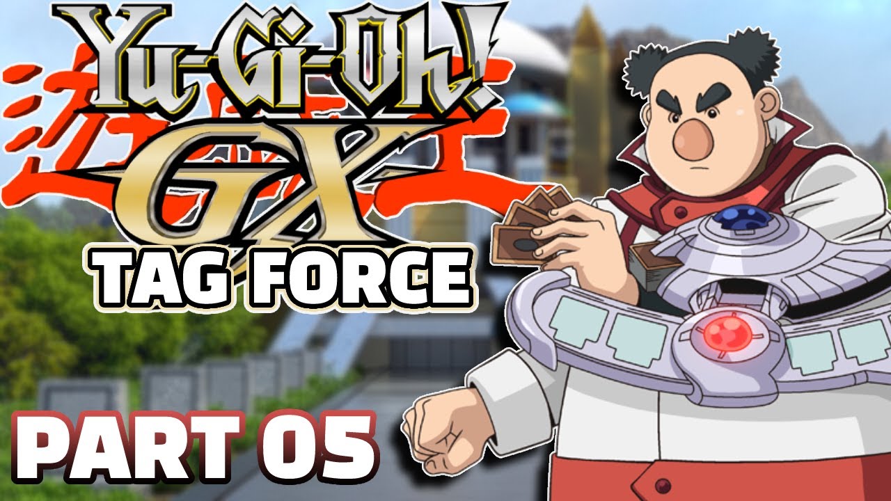"Needing A Hero" - Yu-Gi-Oh! GX Tag Force Let's Play with J.P. Mosby ...