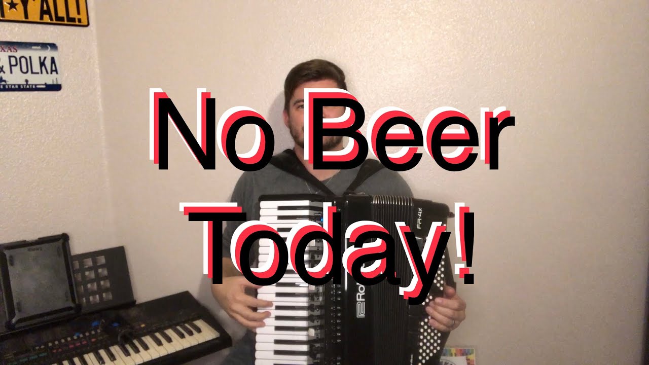 No Beer Today Polka - National Polka Month - Roland Accordion - YouTube