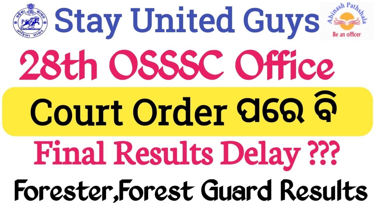28th OSSSC Office | LI,Forester & Forest Guard Results ? | Abinash Sir ...