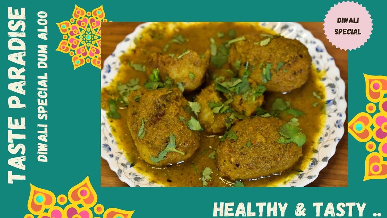 DIWALI SPECIAL ALOO DUM | Deepawali special | Authentic & Tasty | Taste ...