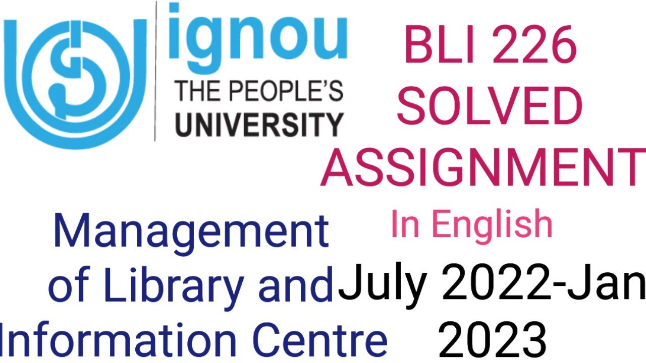 BLIE 226 Solved Assignment July 2022-Jun 2023 #ignousolvedassignment # ...