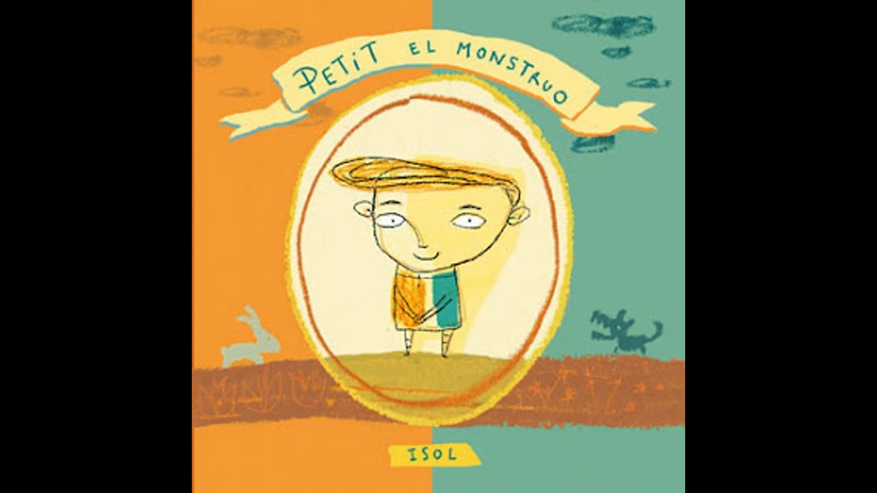 Petit el monstruo - YouTube