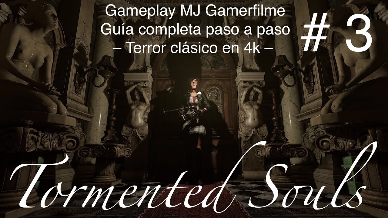 Tormented Souls parte 3, Gameplay Guía paso a paso por MJ Gamerfilme en ...