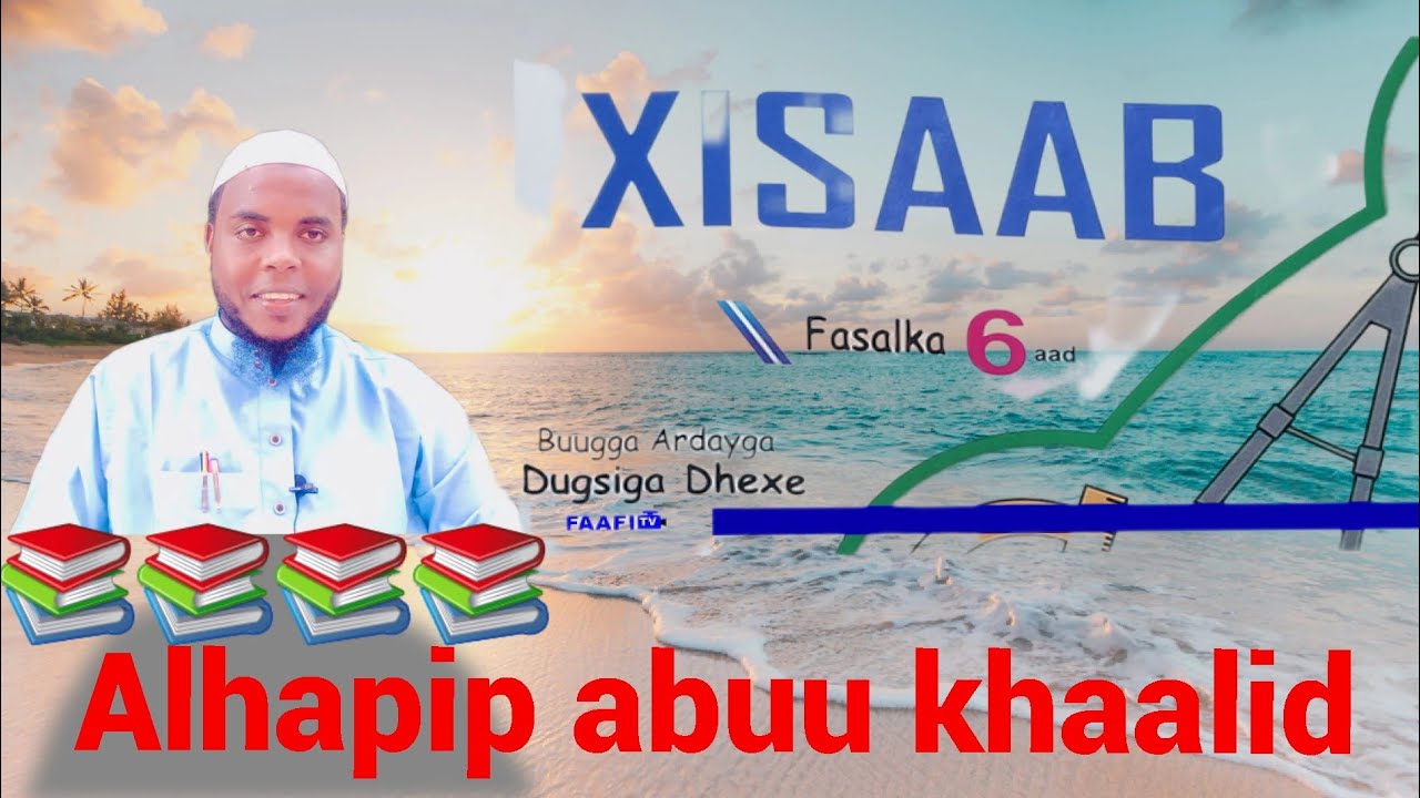 XISAAB FASALKA 6AAD : isu-geynta kala-goynta isku-dhufashada isu ...
