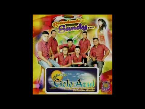 GRUPO CIELO AZUL {cd completo} - YouTube