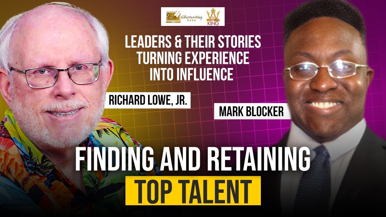 Mark Blocker: Finding and Retaining Top Talent - YouTube