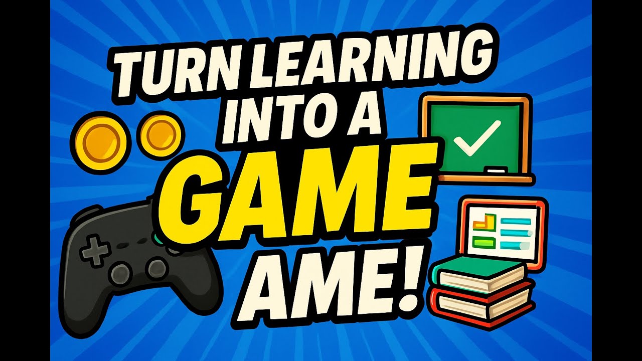 “Turn Learning Into a Game!” ,Gamification & Game-Based Learning ...