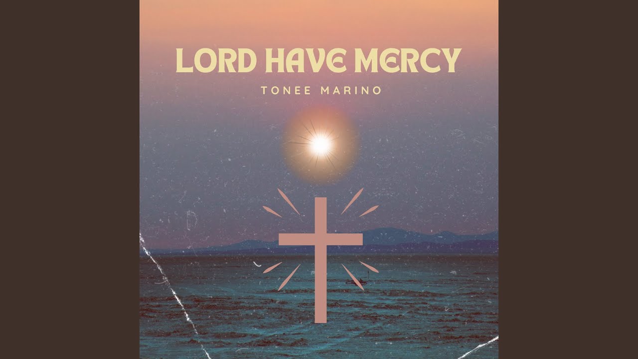 Lord Have Mercy - YouTube
