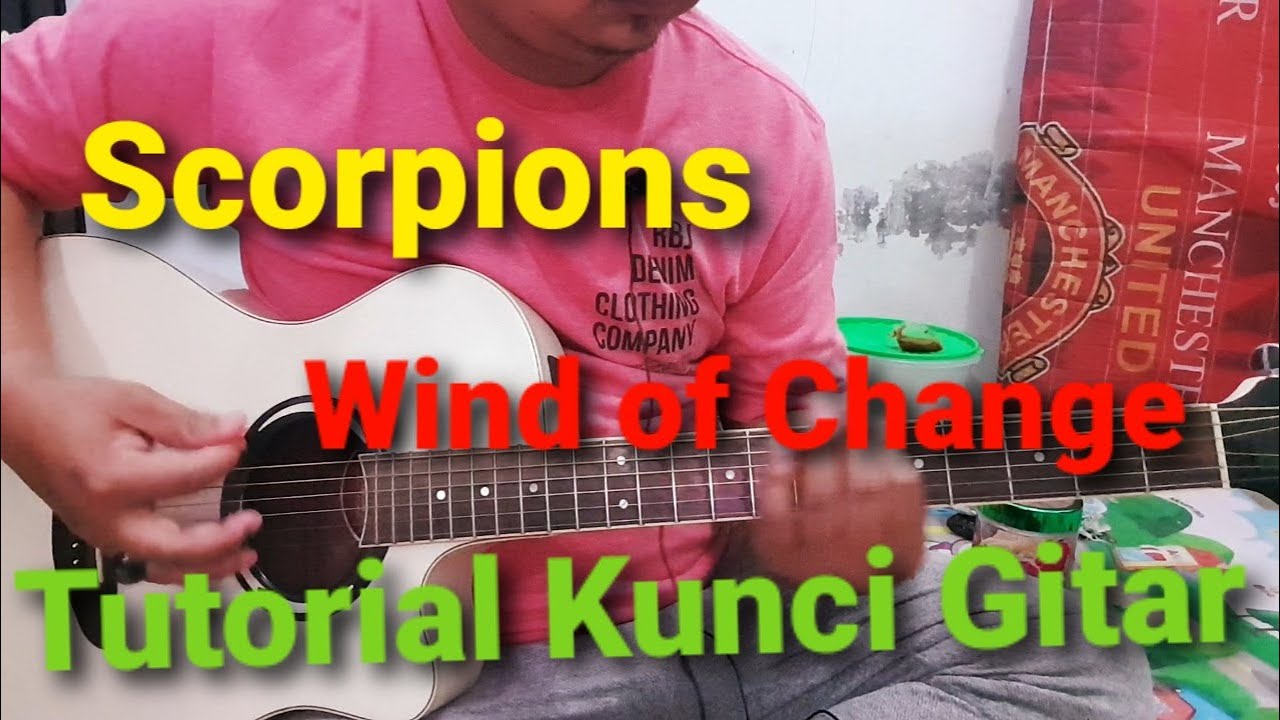 Scorpions - Wind Of Change | Tutorial Chord - YouTube