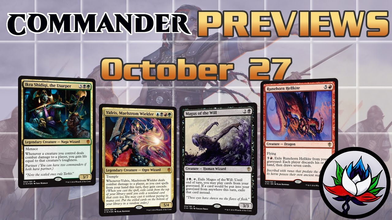 Commander 2016 Spoilers: Yidris, Maelstrom Wielder, Ikra Shidiqi, the ...
