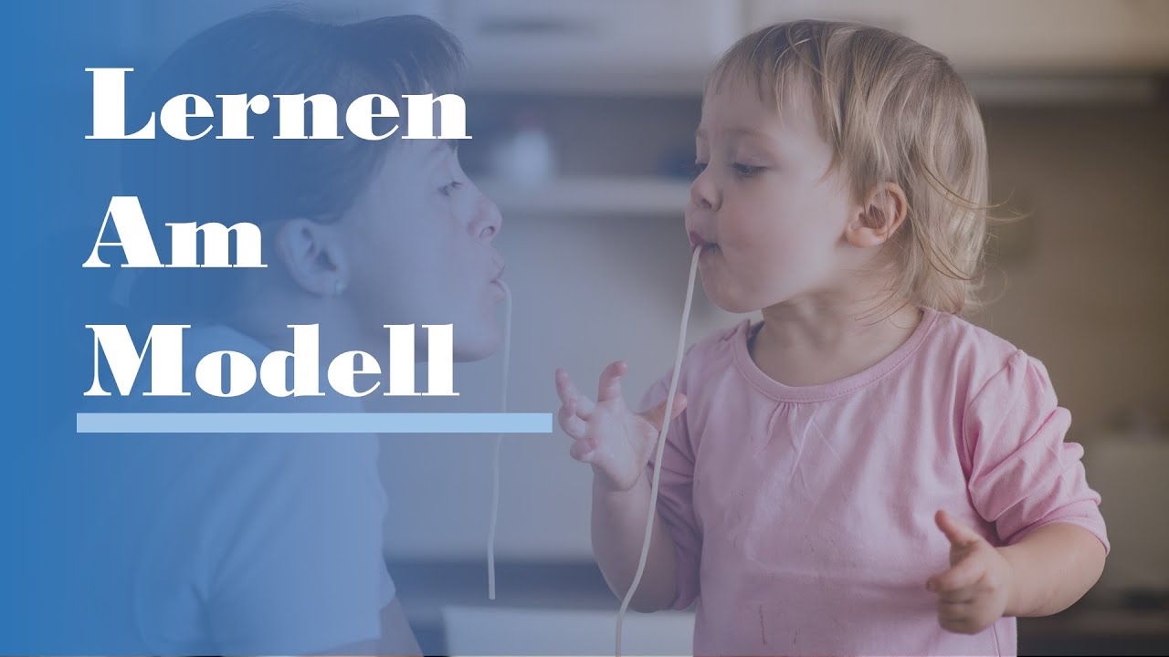 So lernt dein Kind von dir! // Lernen am Modell - YouTube
