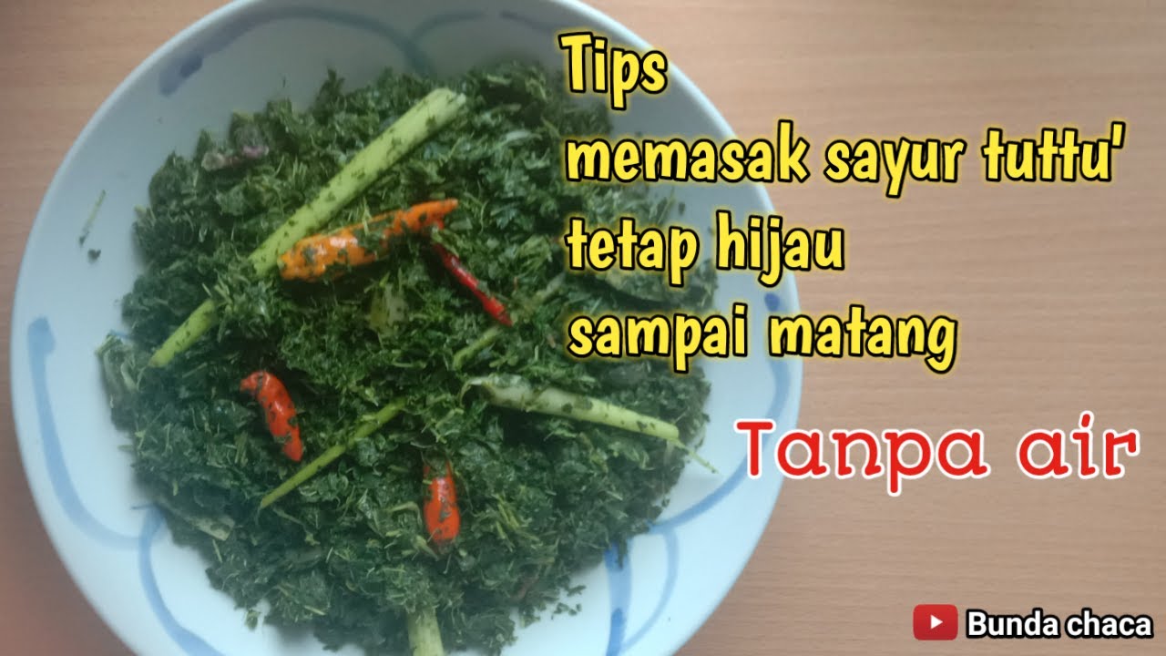 Tips memasak sayur tuttu' || tetap hijau sampai matang - YouTube