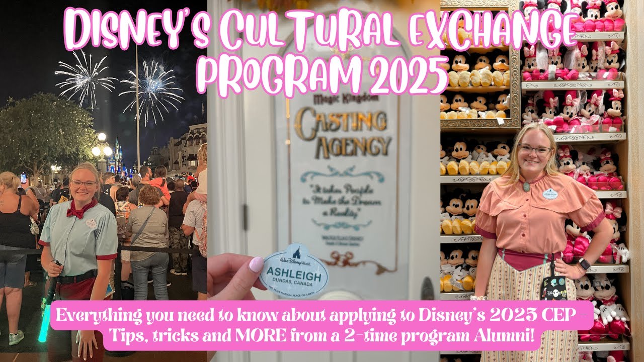 DISNEY'S 2025 CULTURAL EXCHANGE PROGRAM! | How to Apply, Resume & Cover ...