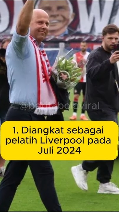 5 fakta menarik Arne slot, pelatih anyar Liverpool #arneslot #liverpool #shorts #premierleague # ...